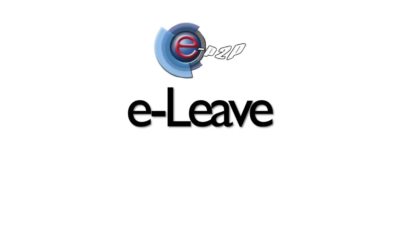 eP2P Application Tutorial - e Leave - YouTube