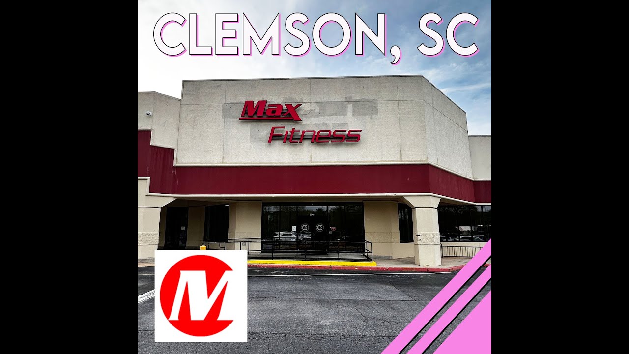 Max Fitness Clemson SC Reivew - YouTube