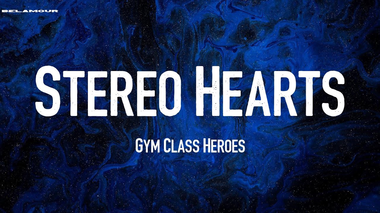 Stereo Hearts - Gym Class Heroes | Lyric Video - YouTube