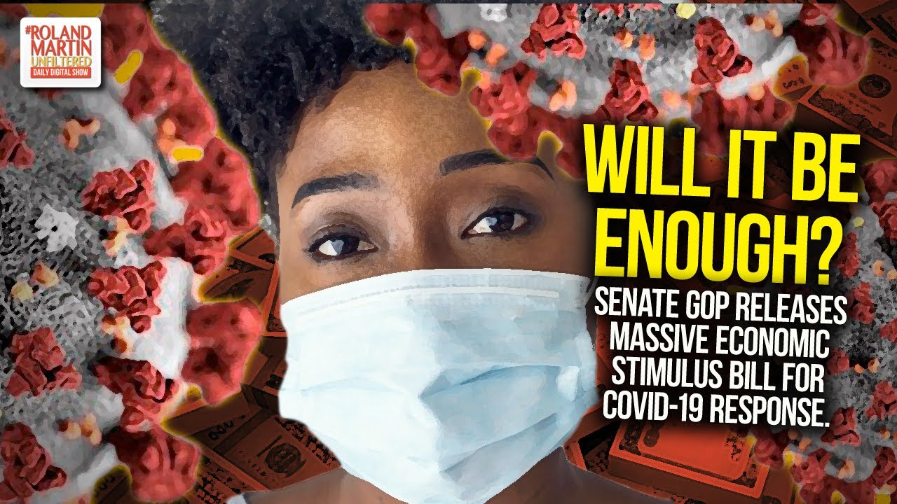 Senate GOP Releases Massive Economic Stimulus Bill For COVID-19 ...