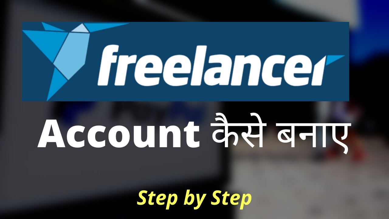 How to Create Freelancer Account 2021 - YouTube