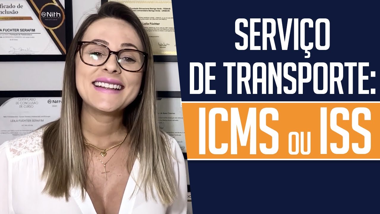 Serviço de transporte incide ICMS ou ISS? - YouTube