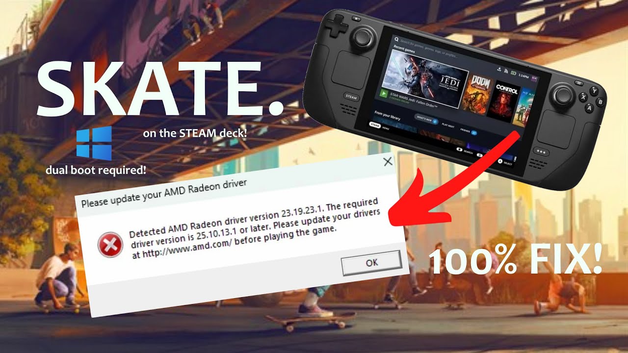 SKATE. Steam Deck windows driver error fix! / How to play SKATE. on ...