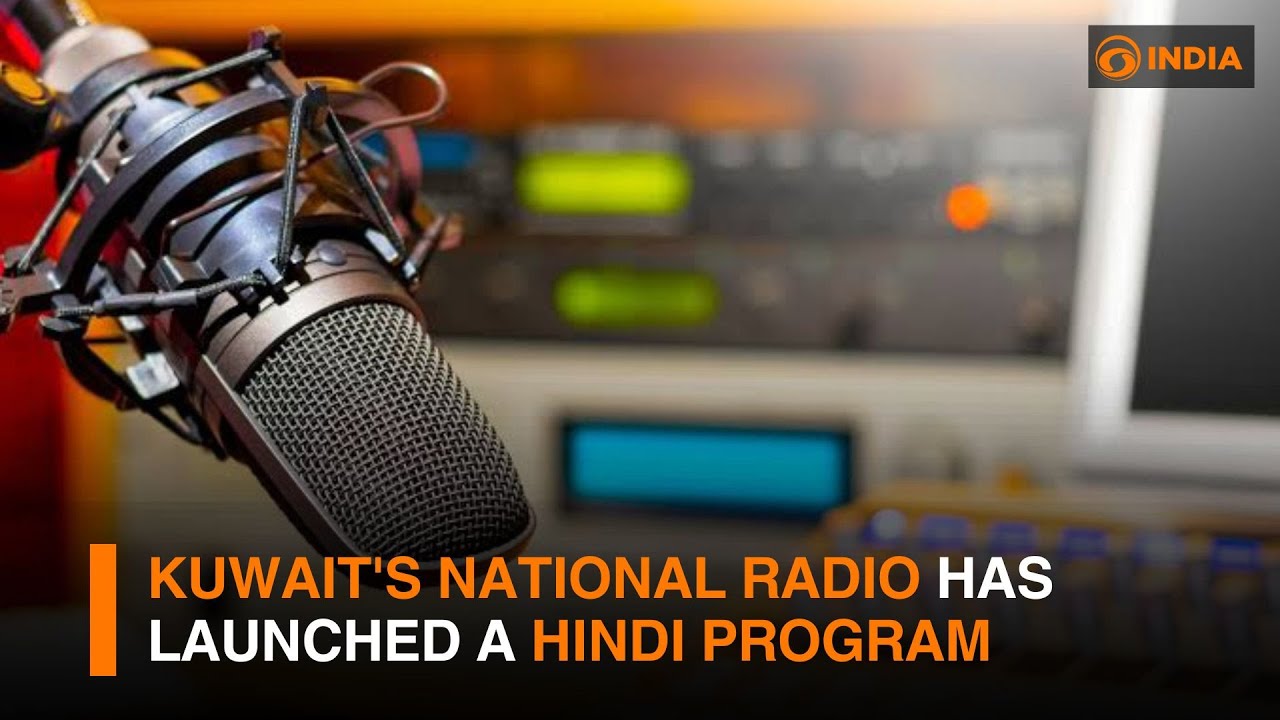 Kuwait's National Radio has launched a Hindi program | DD India - YouTube