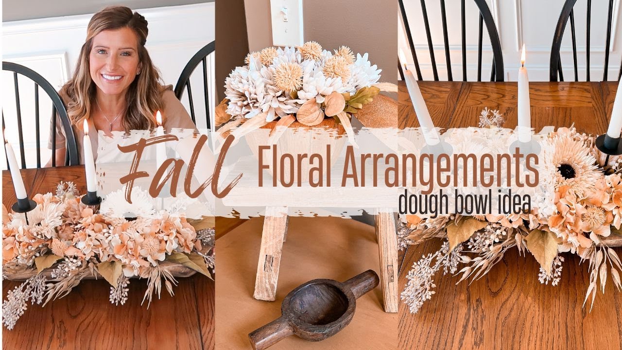 FALL FLORAL ARRANGEMENTS | FALL DOUGH BOWL ARRANGEMENT 🍂 |Decorate With ...