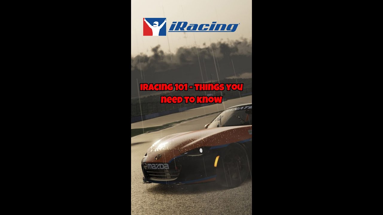 iRacing 101 | iRacing User Manuals | A must if you're new to iracing ...