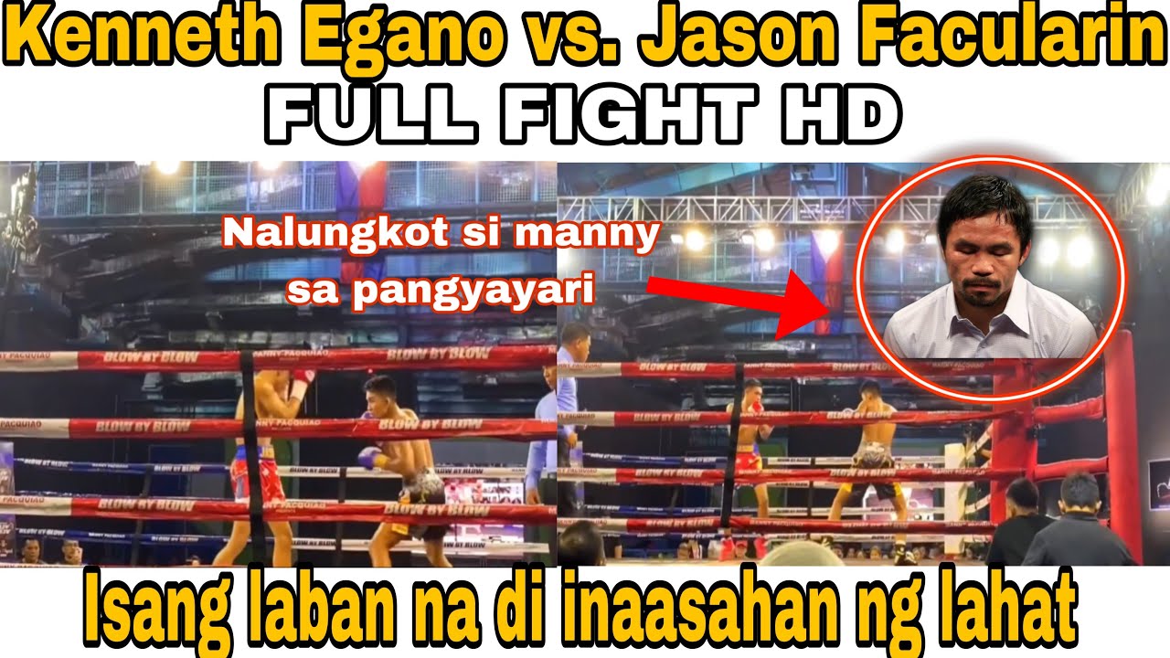 Egano vs. Facularin FULL FIGHT HD | Hindi inaasahan ng lahat na ito ang ...