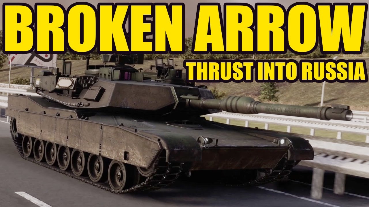 Broken Arrow | American Armor Thrusts into Russia | Single Player ...