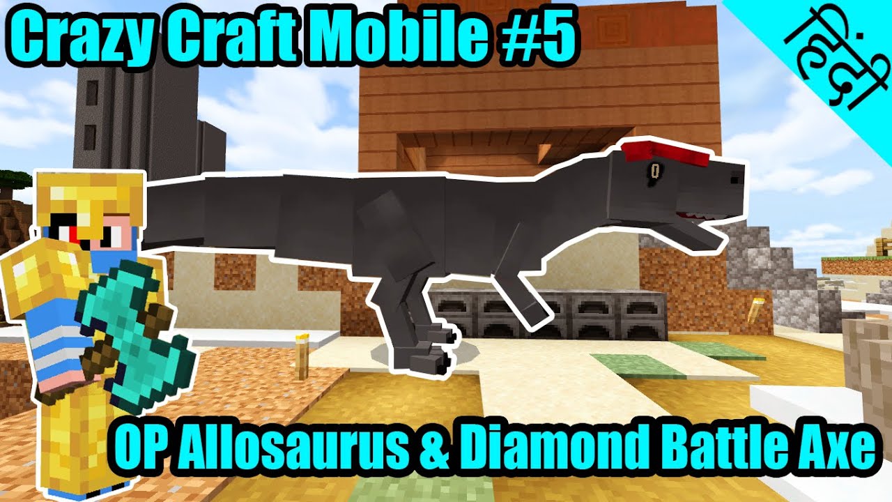 CrazyCraft Mobile #5 - OP Allosaurus & Battle Axe | Minecraft PE in ...