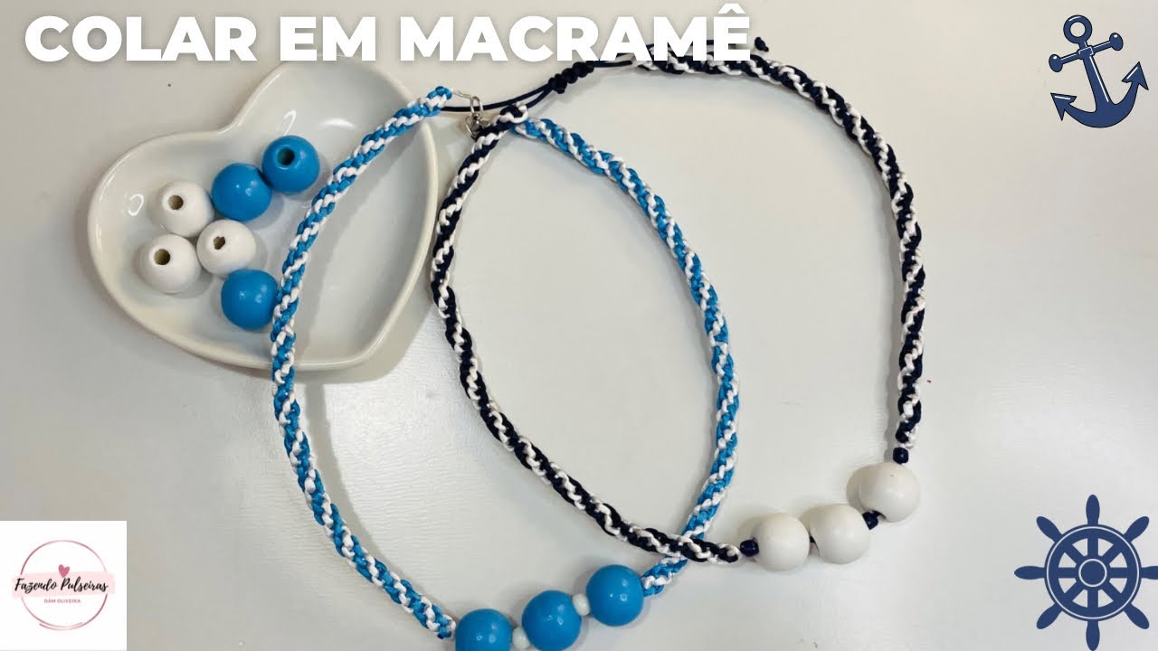 COLARES EM MACRAMÊ E MIÇANGAS | TUTORIAL | FÁCIL DE FAZER - YouTube