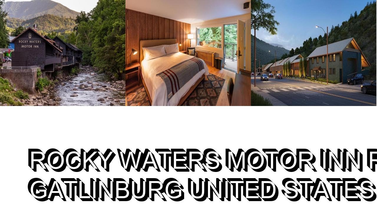 Rocky Waters Motor Inn Review Gatlinburg United States of America - YouTube