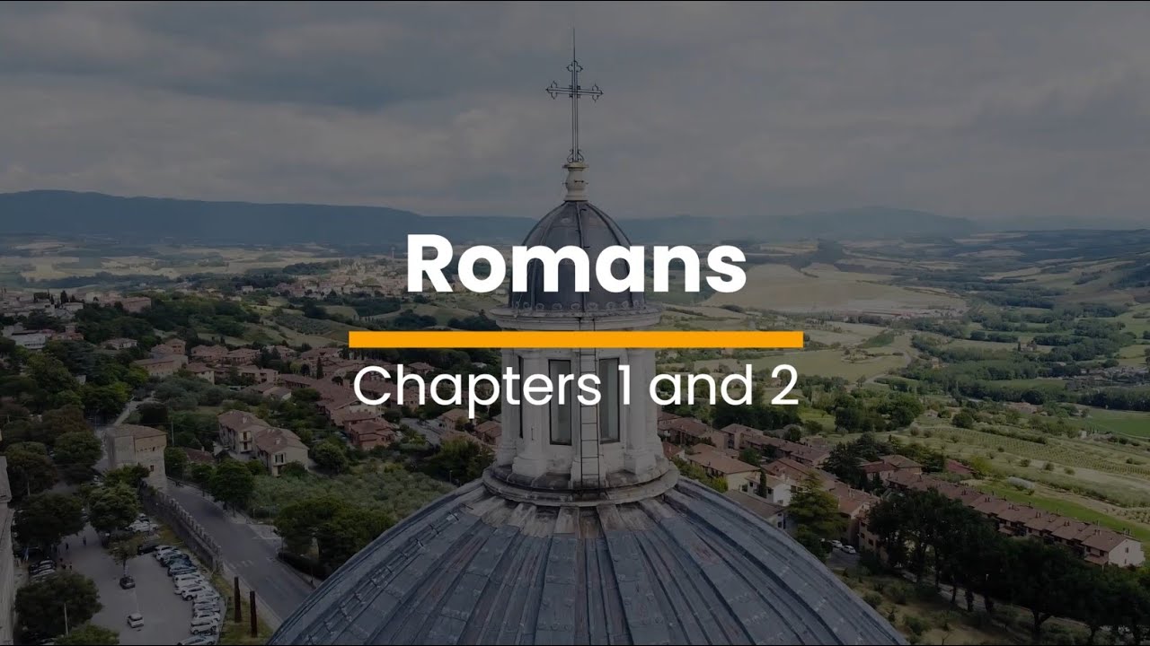 Romans 1 & 2 - November 7 (Day 311) - YouTube