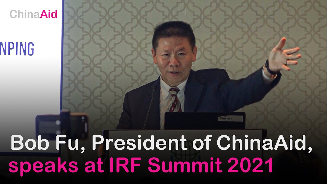 Bob Fu, President of ChinaAid, speaks at IRF Summit 2021 - YouTube
