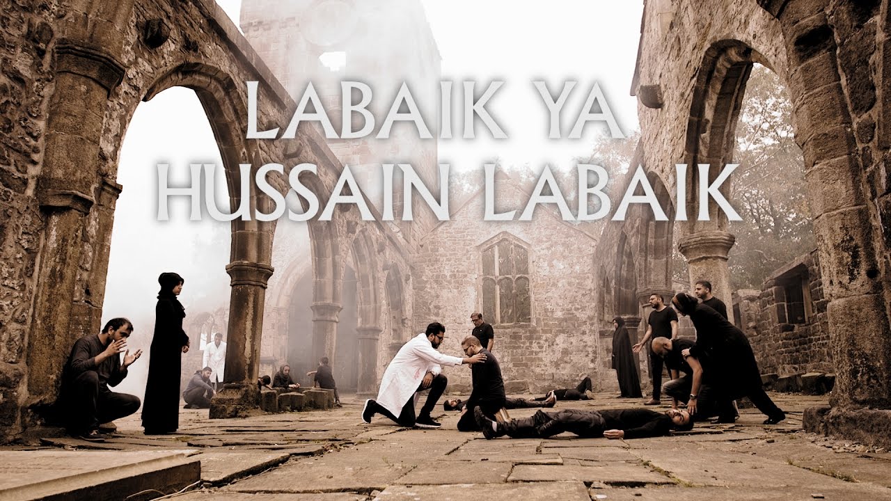Seerat Abbas - Official Release of English Nauha "Labaika Ya Hussain ...