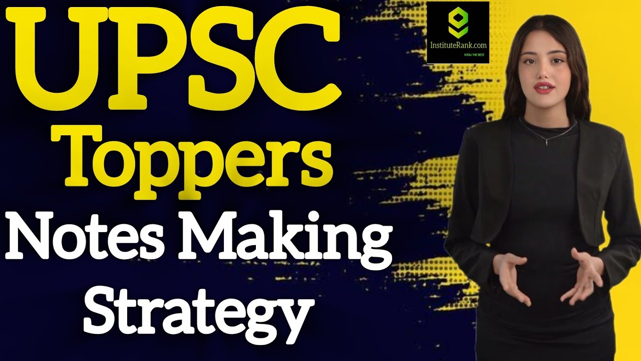 UPSC Toppers ki Notes Making Strategy UPSC 2026 Edition - YouTube