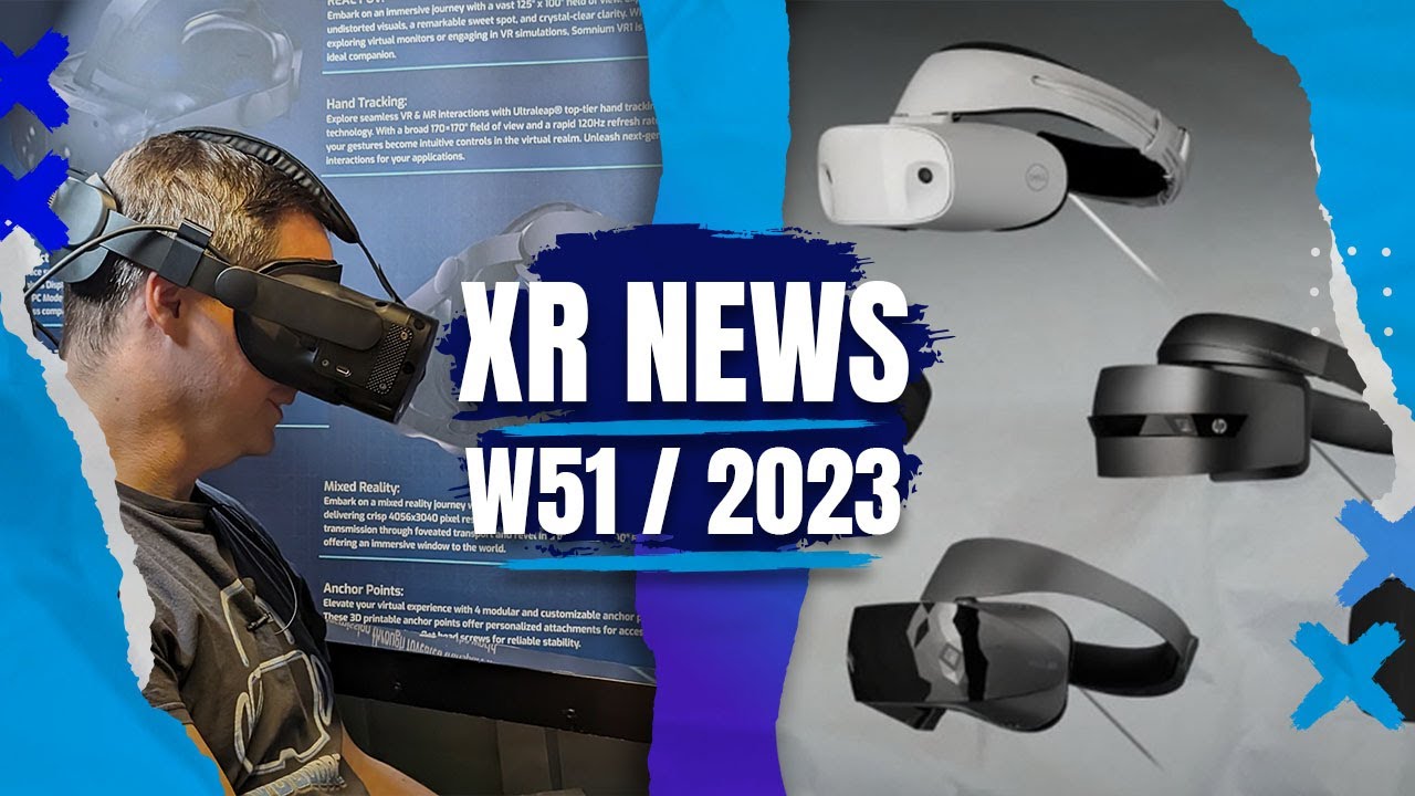 XR News, Sales, Releases (KW51/23) Windows Mixed Reality tot, First ...