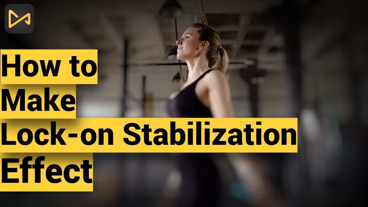 How to Make Locked-on Stabilization Effect | 2022 - YouTube