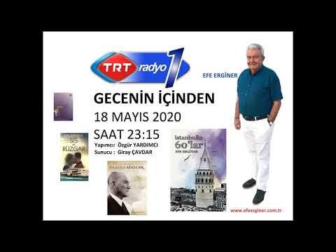 Efe Erginer - 18 Mayıs 2020 TRT Radyo 1 \