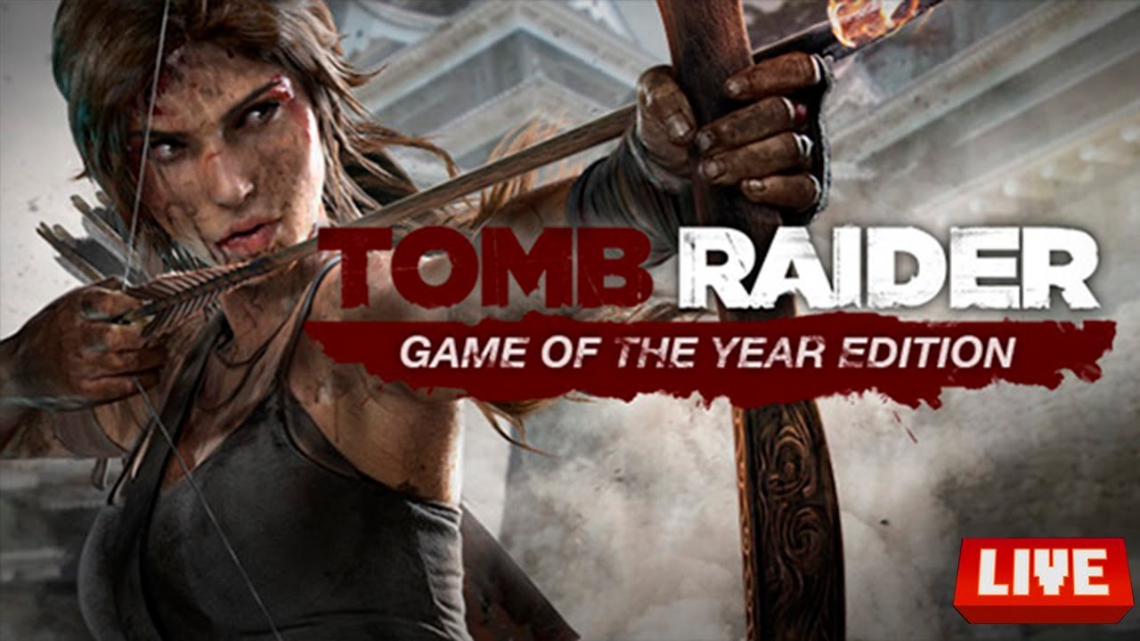 tomb raider game of the year edition ate rezar ao vivo - YouTube