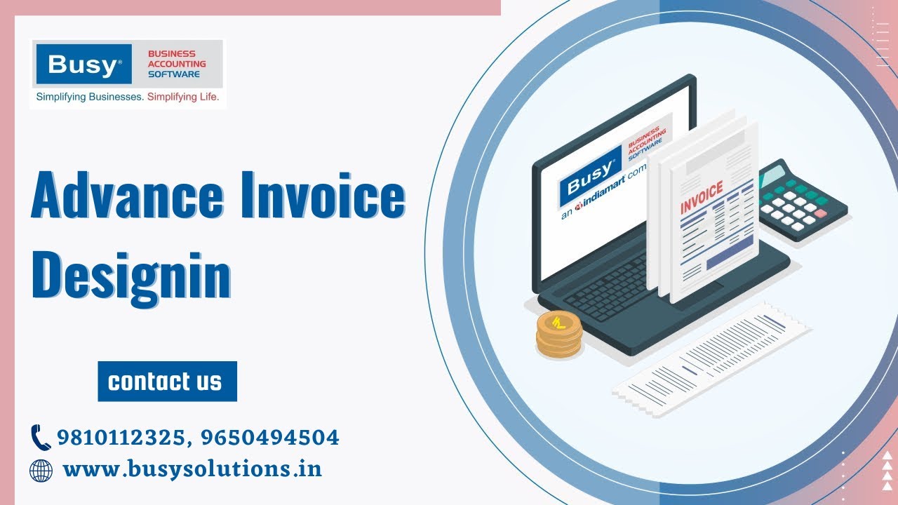 Advance Invoice Designing | KG Softwares & Services | busysolutions | # ...
