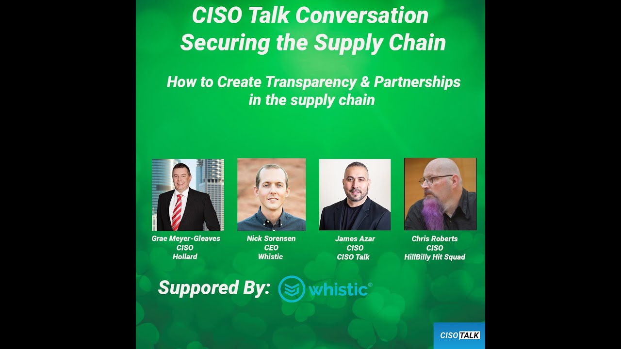 CISO Talk Series: Securing the Supply Chain Webinar - YouTube