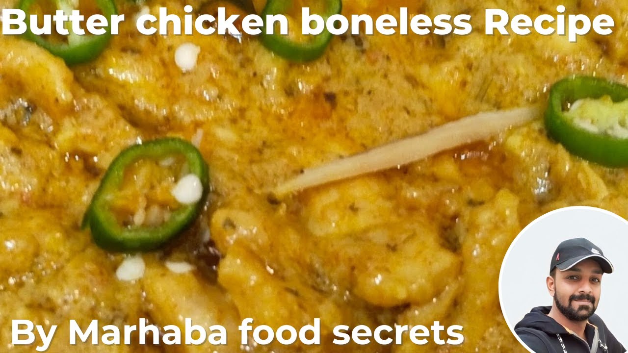 Butter Chicken Boneless Recipe. Restaurant style Chicken Boneless ...