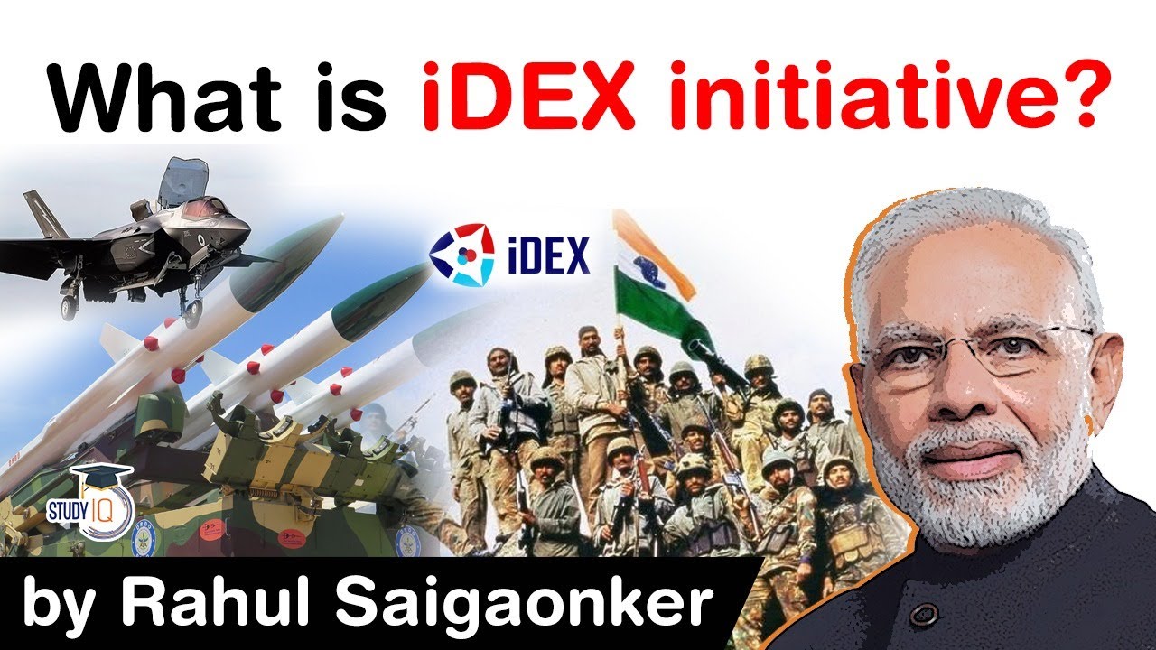 Innovation for Defence Excellence iDEX initiative - Challenges faced by ...