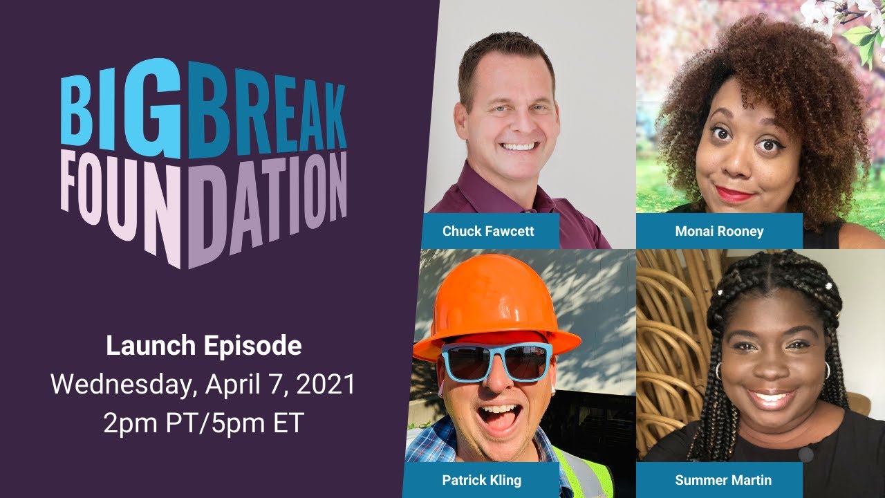 Big Break Foundation - Premiere! - YouTube