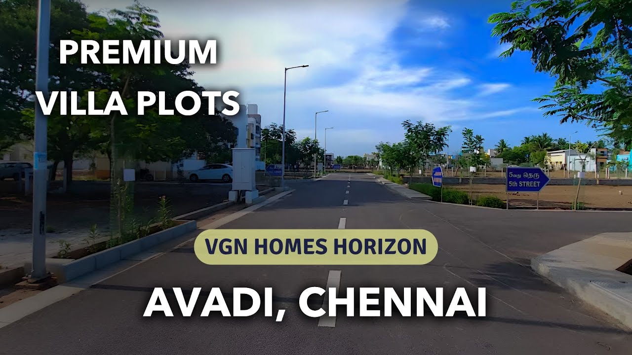 VGN Horizon - Avadi Land For Sale | Chennai Avadi Plots Sale #plot # ...