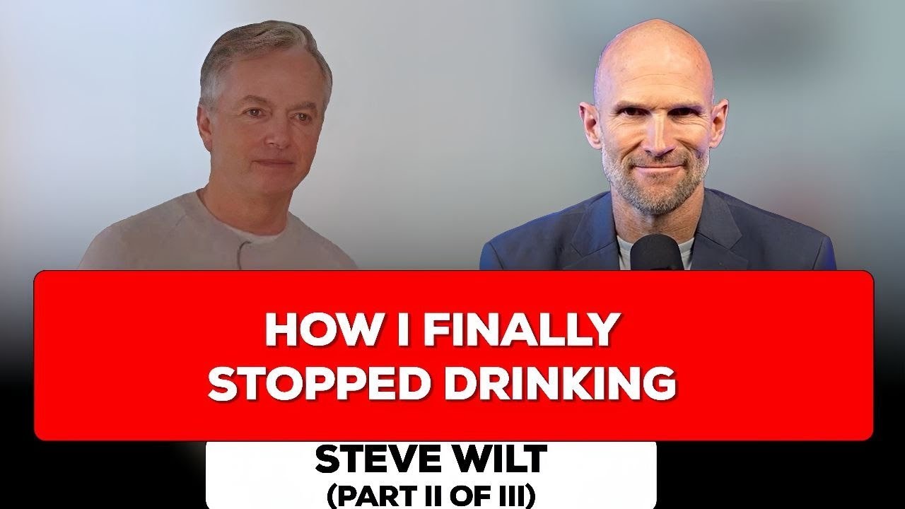 How I Finally Stopped Drinking - Steve Wilt (Part II of III) - YouTube
