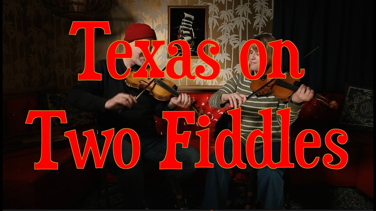 Texas on Two Fiddles - David Bragger & Susan Platz - YouTube
