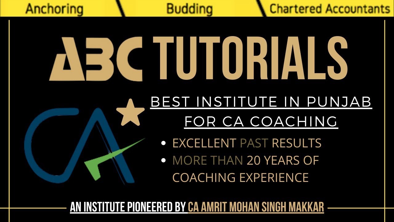 ABC TUTORIALS | BEST INSTITUTE IN LUDHIANA FOR CA COACHING | #20YEARSOFABC - YouTube