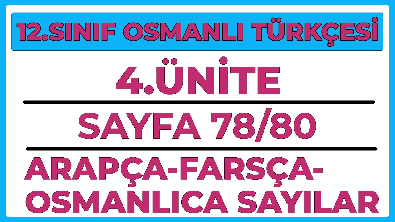 12.SINIF OSMANLICA | 4.ÜNİTE | SAYFA 78/80 | ARAPÇA-FARSÇA-OSMANLICA ...