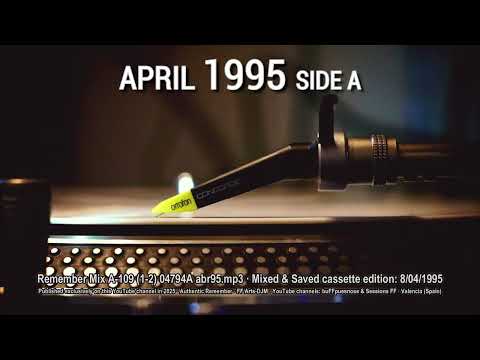 Remember April 1995 (Side A)