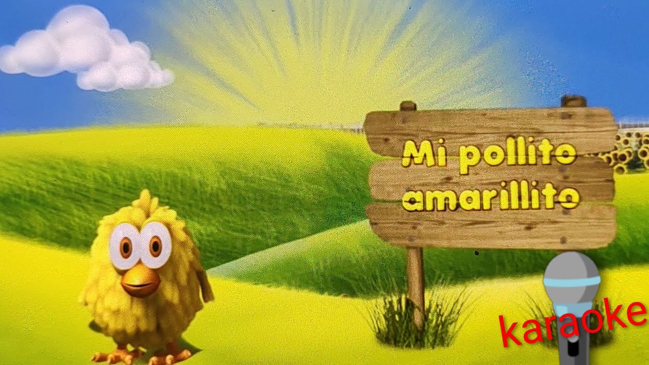 Mi pollito amarillito karaoke - canciones de la granja 2 - YouTube