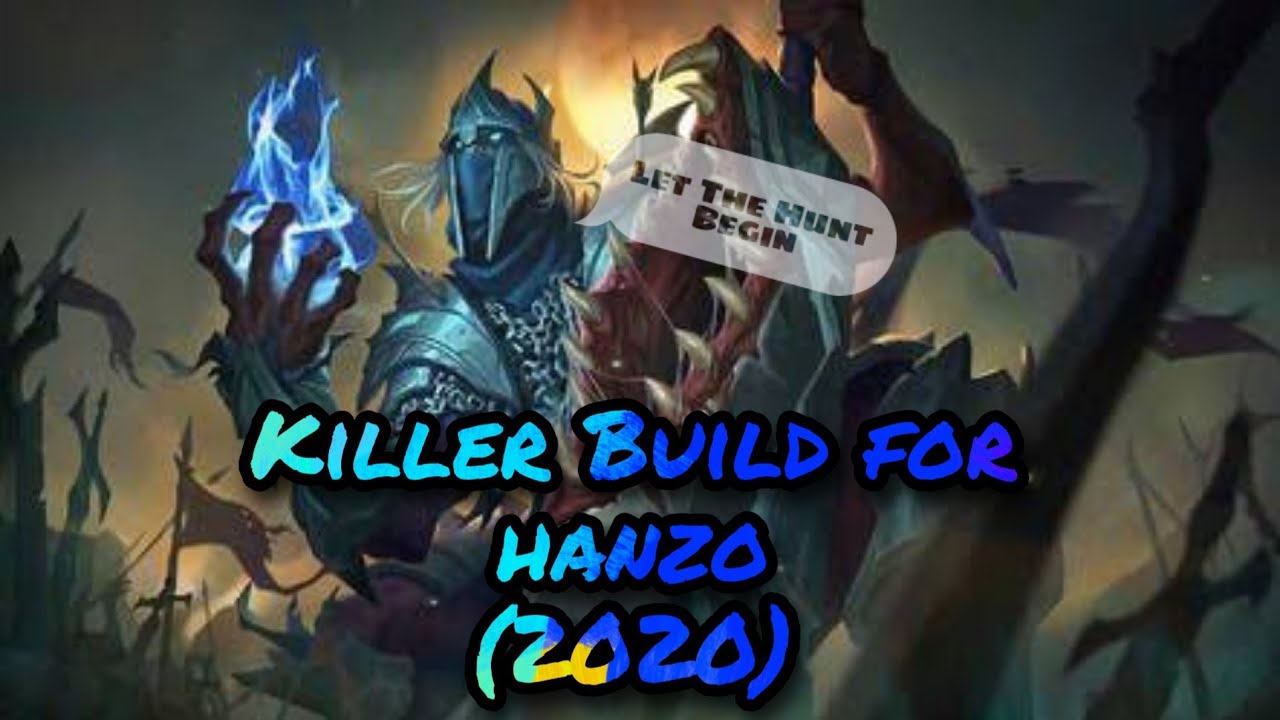 Hanzo complete game guide | Hanzo Best Build 2020 | Mobile legends ...