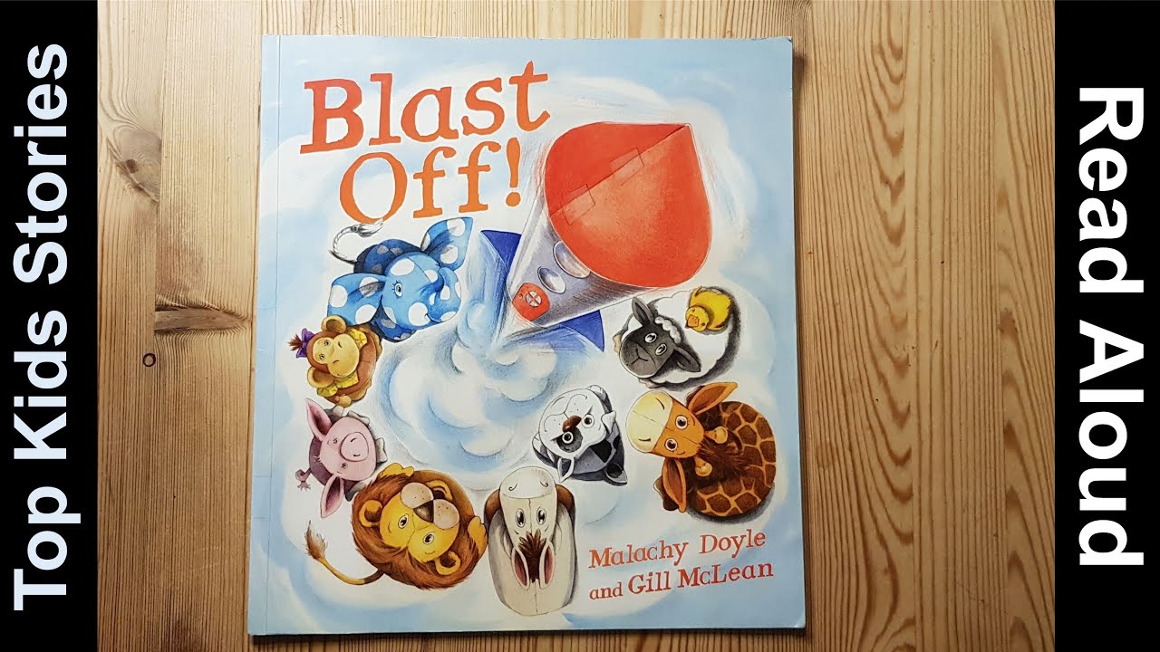 Read Aloud story time * BLAST OFF *by Malachy Doyle and Gill McLean ...