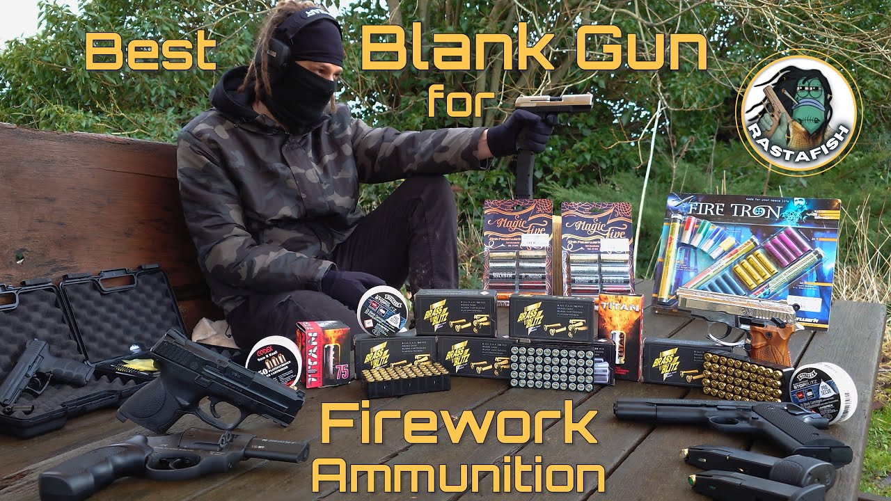 Best Blank Gun for Firework / Pyro - Ammunition [2024] - YouTube