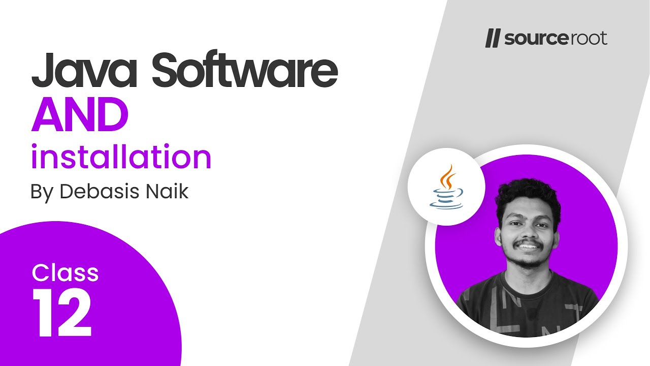 Lec -12 : Java Software and Installation || Source Root - YouTube