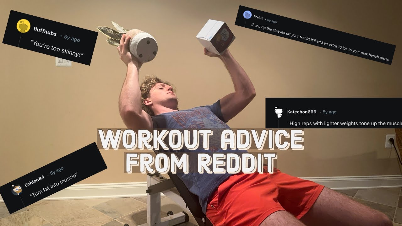 Workout Advice from REDDIT?!?! #workout - YouTube