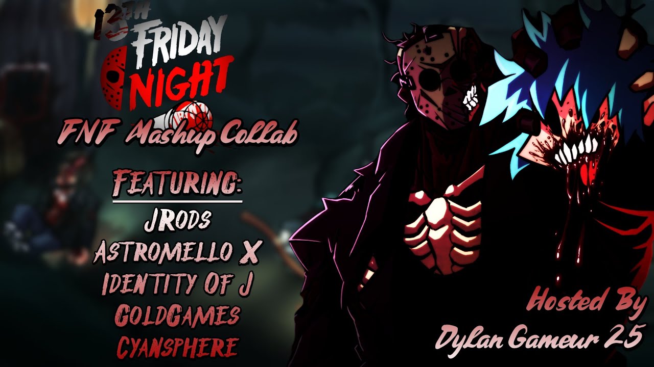 FNF Mashup Collab - 13th Friday Night: Funk Blood Collab | Ft ...