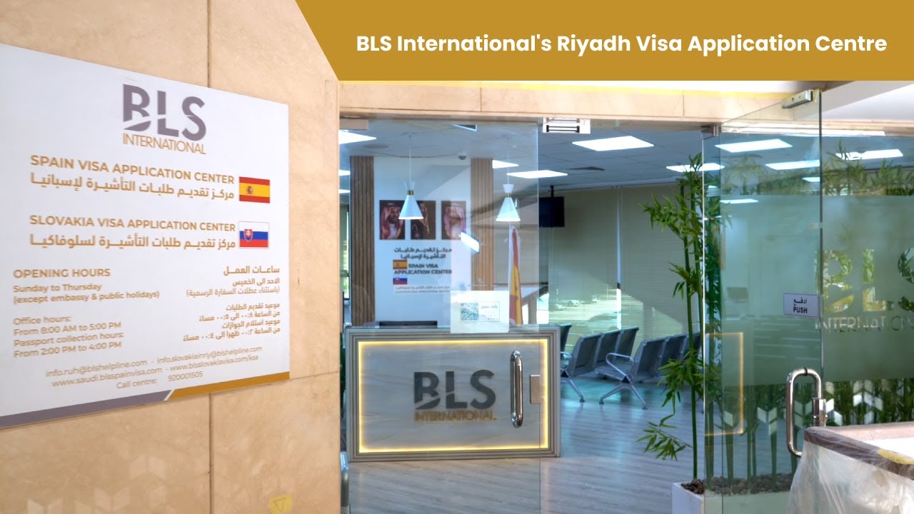 Experience Expertise & Ease at BLS International's Riyadh Visa ...