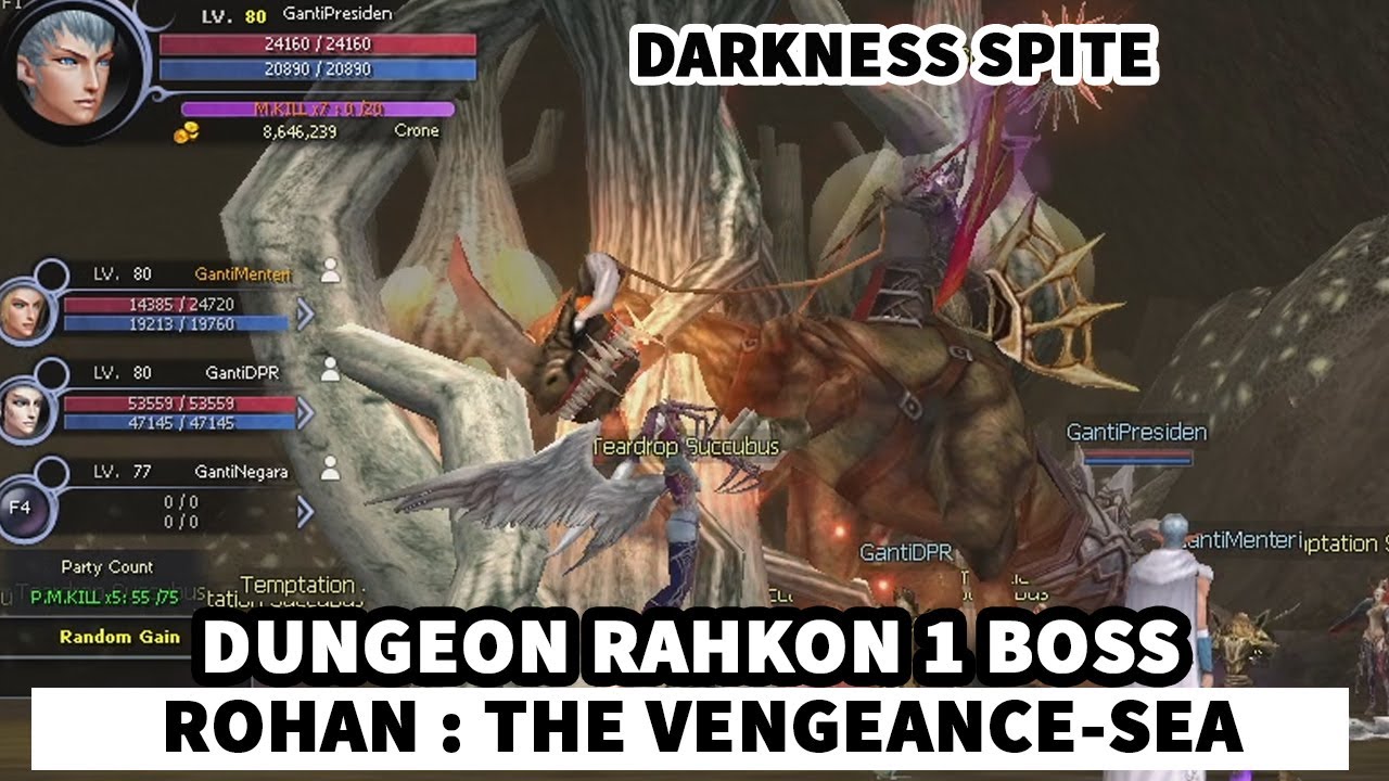 DARKNESS SPITE - DUNGEON RAHKON 1 BOSS : ROHAN THE VENGEANCE SEA - YouTube