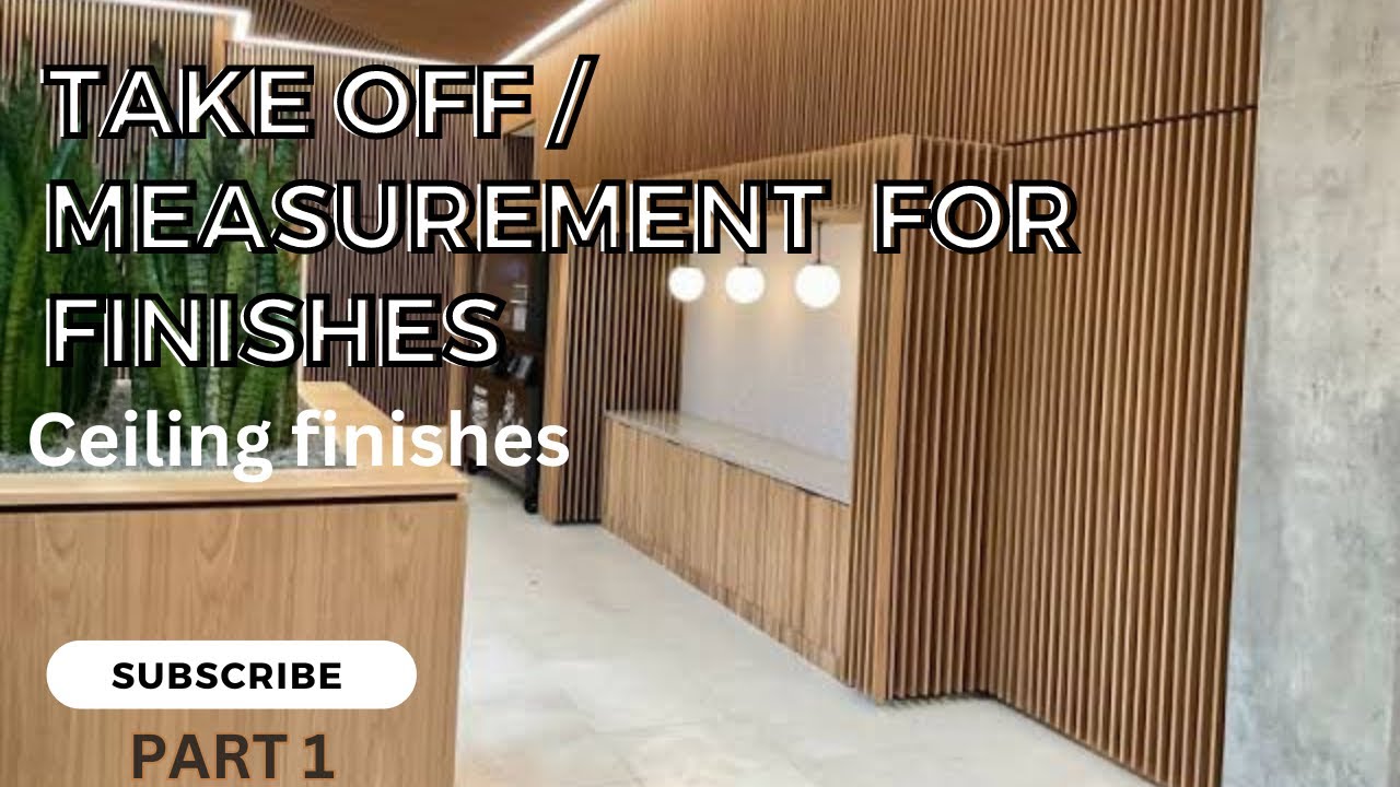 HOW TO TAKE OFF QUANTITIES FOR CEILING FINISHES - YouTube