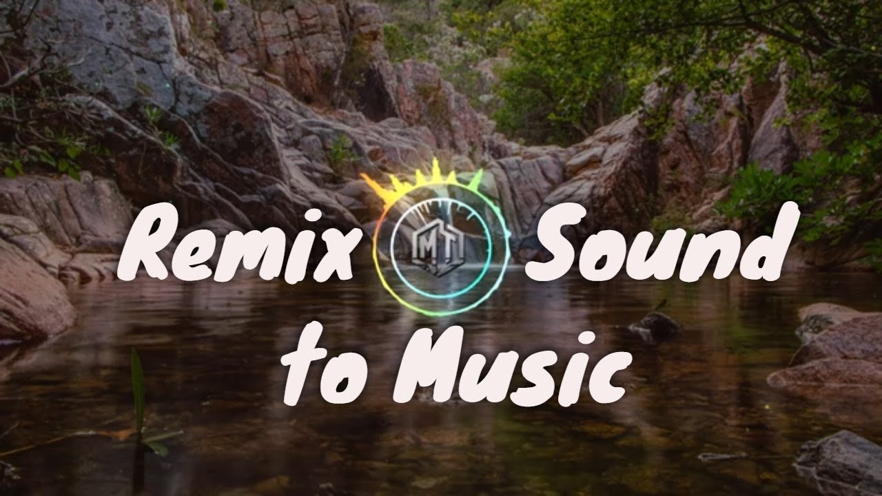 New Remix song | Sound to Music Compilation -005 - YouTube