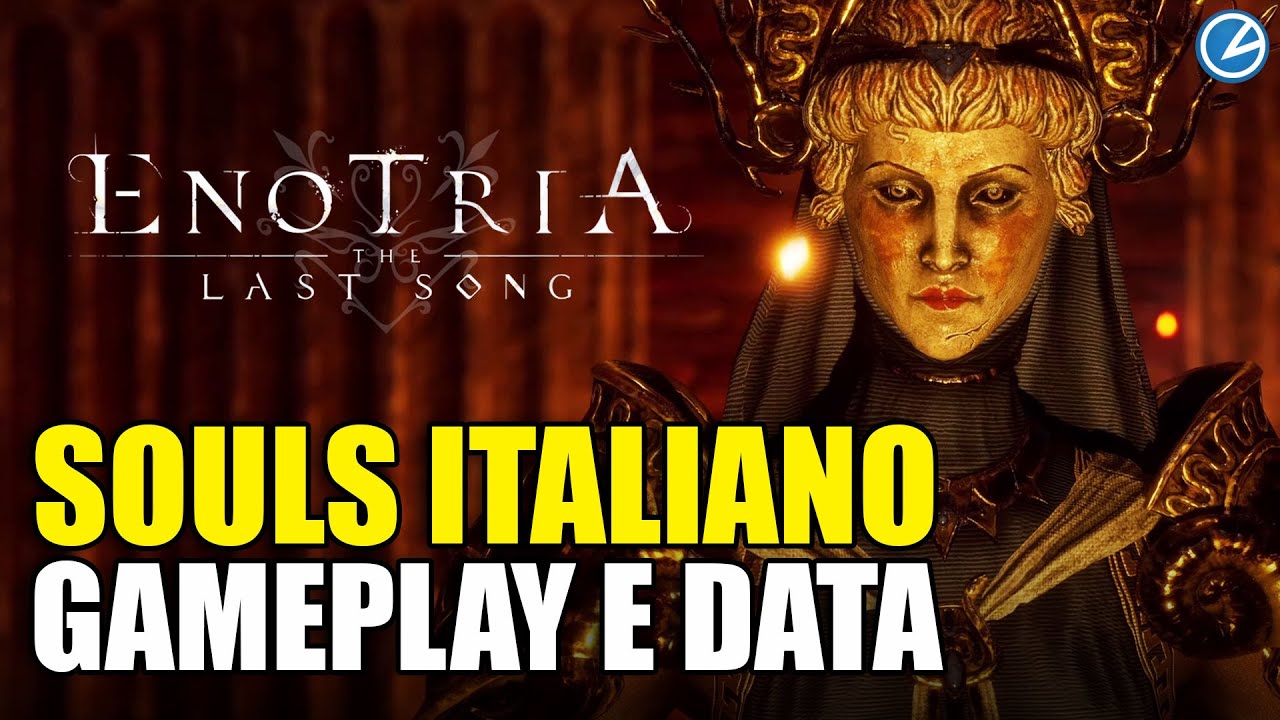Enotria: gameplay trailer con NUOVA DATA del SOULS ITALIANO - YouTube