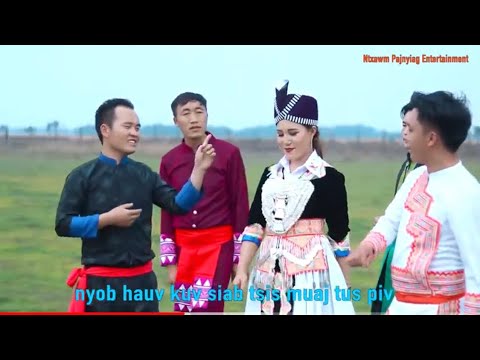 Paj Huab Yaj ft. Chen, Lee Pao, Tsim, Txos 💞 𝑴𝙪𝒂𝙢 𝙉𝒌𝙖𝒖𝙟 𝙉𝒓𝙖𝒃💞 [Official MV] 3/2021 - YouTube