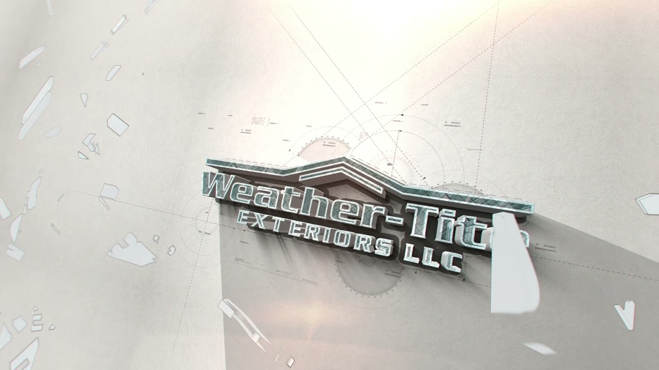 Weather-Tite Exteriors LLC - YouTube