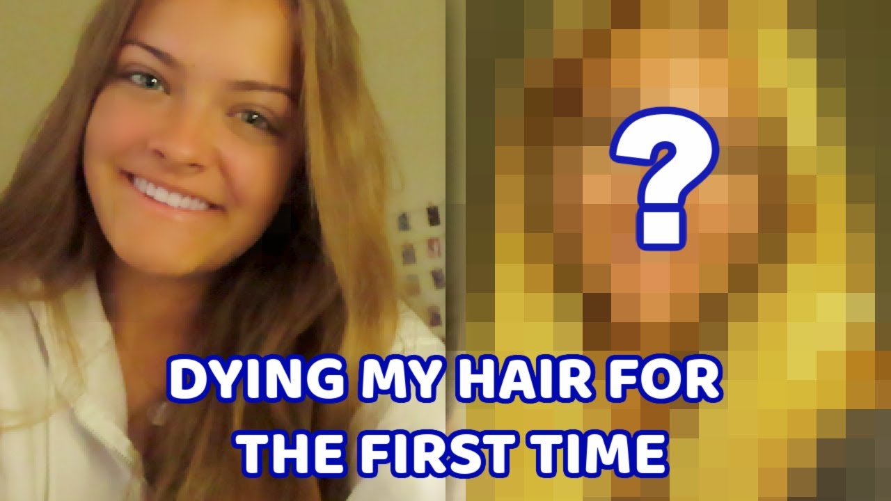 Dying My Hair For The First Time Youtube