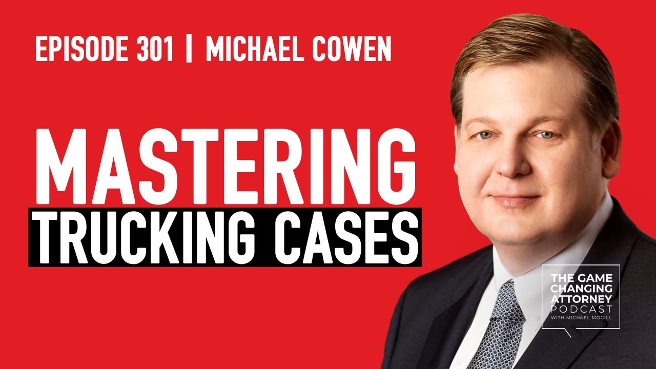 Investing in Legal Excellence: Michael Cowen – The GCA Podcast, Ep. 301 ...